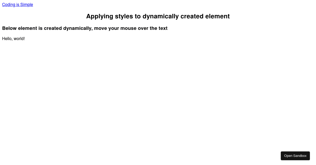 adding and removing styles dynamically based on user action - Codesandbox adding and removing styles dynamically based on user action - Codesandbox