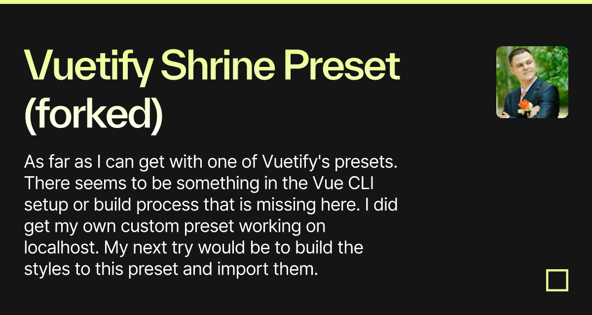 Vuetify Shrine Preset (forked) - Codesandbox