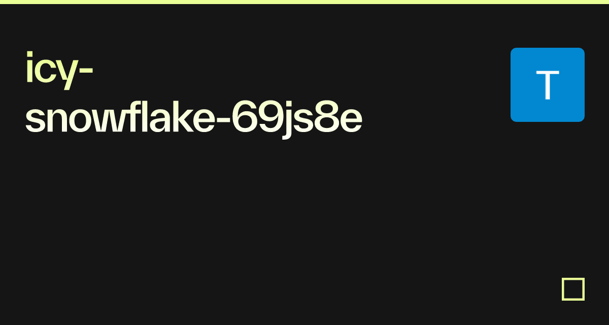 icy-snowflake-69js8e - Codesandbox