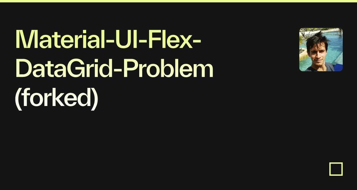 Material Ui Flex Datagrid Problem Forked Codesandbox