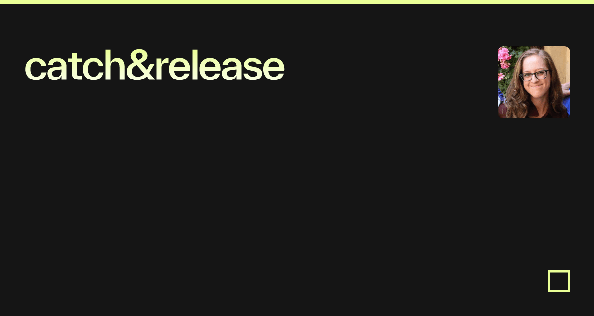 catch&release - Codesandbox