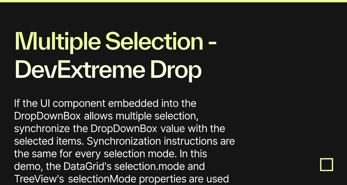 Multiple Selection - DevExtreme Drop Down Box - Codesandbox