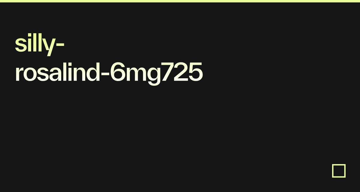 silly-rosalind-6mg725 - Codesandbox