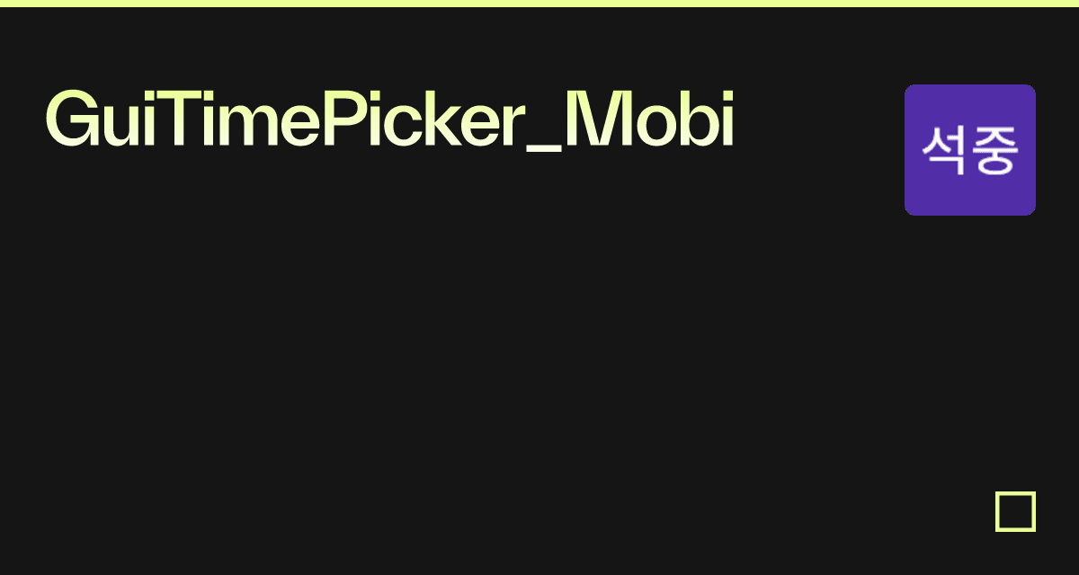 GuiTimePicker_Mobile - Codesandbox