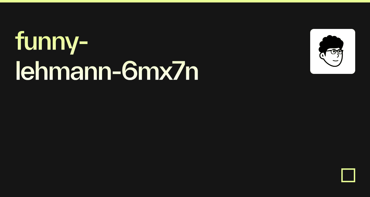 funny-lehmann-6mx7n - Codesandbox