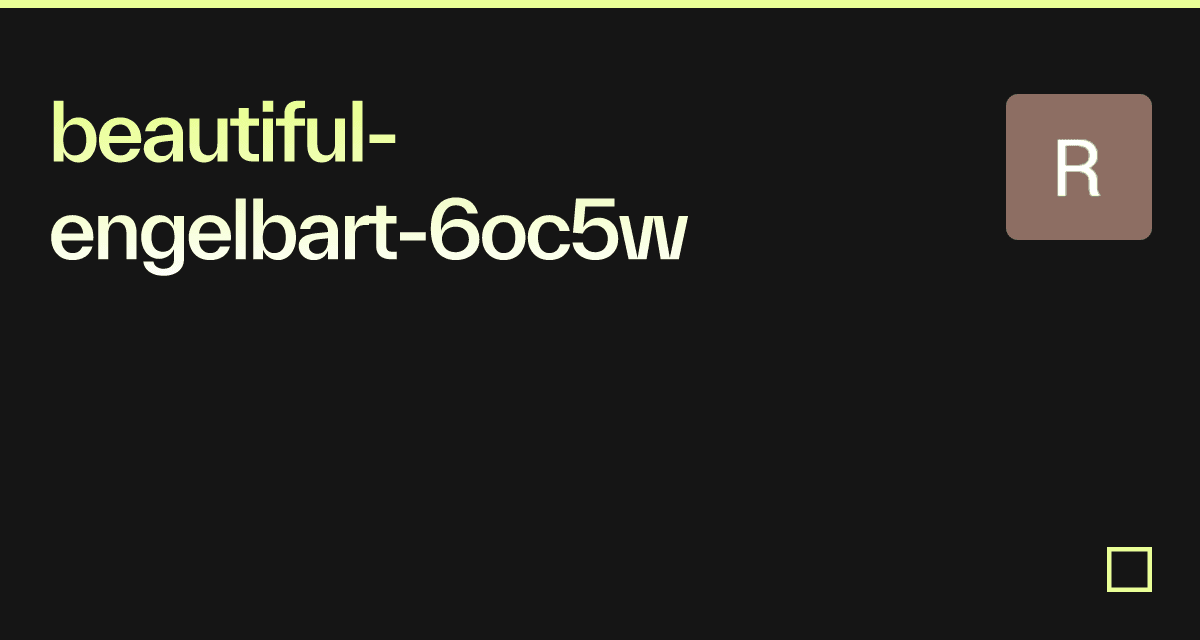 beautiful-engelbart-6oc5w - Codesandbox