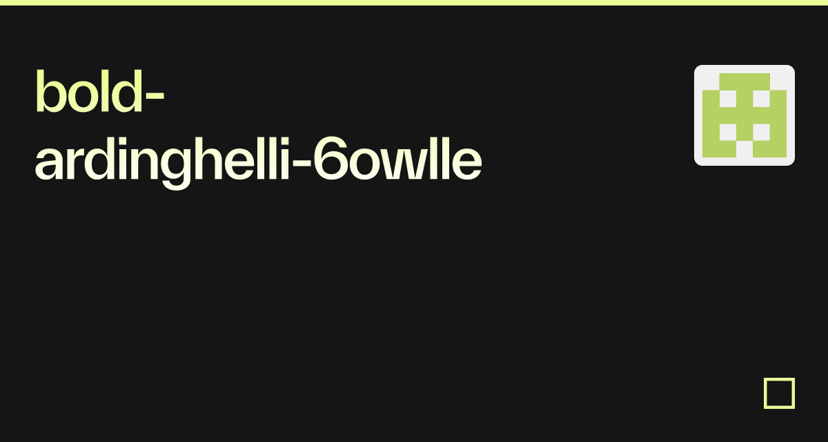 bold-ardinghelli-6owlle - Codesandbox