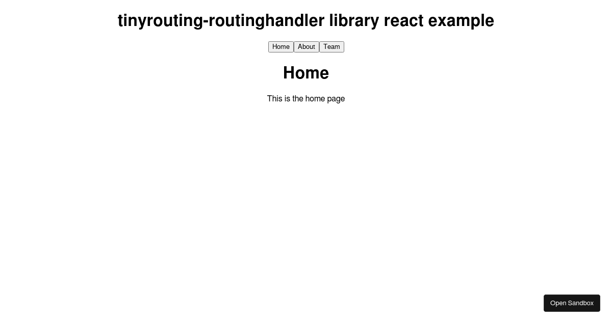 tinyrouting-routinghandler React Example - Codesandbox