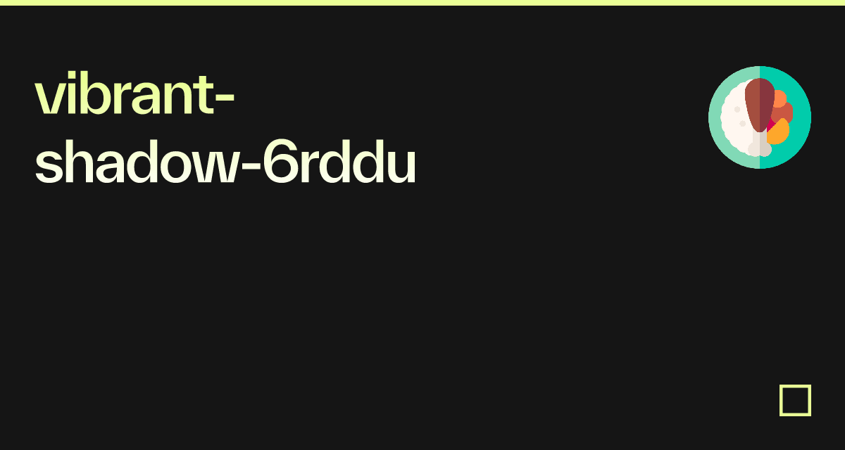 vibrant-shadow-6rddu - Codesandbox