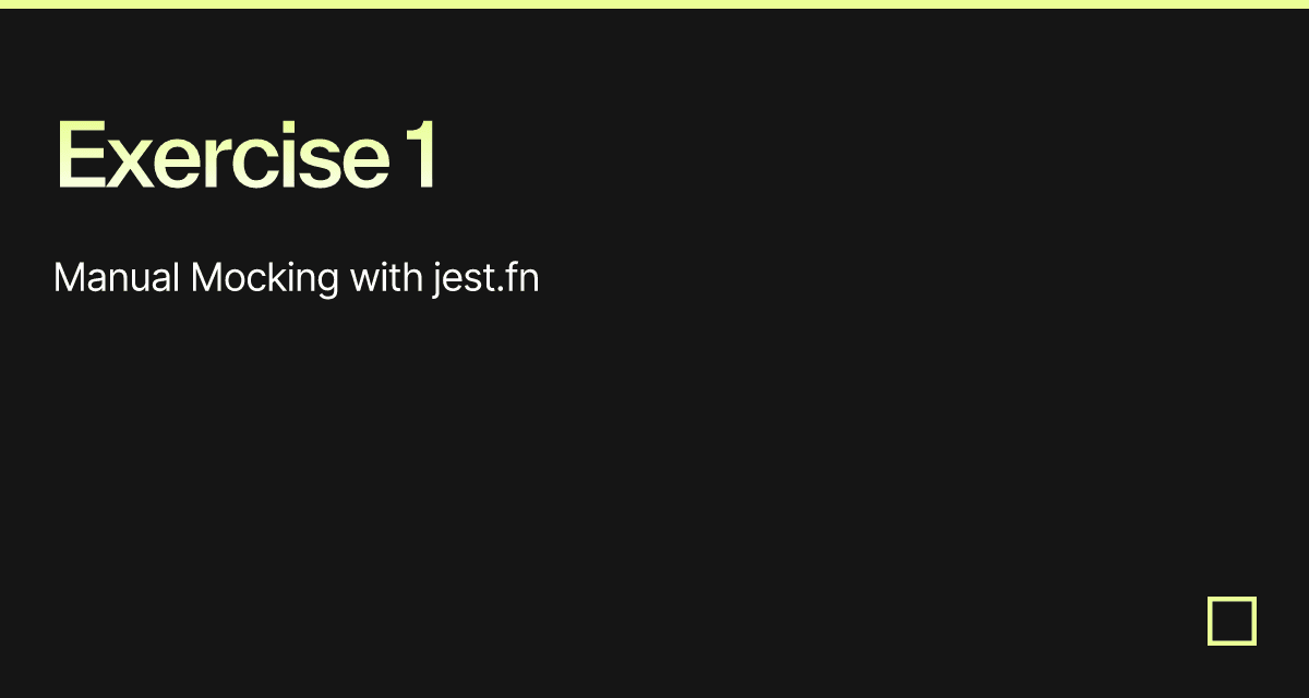 Exercise 1 - Codesandbox