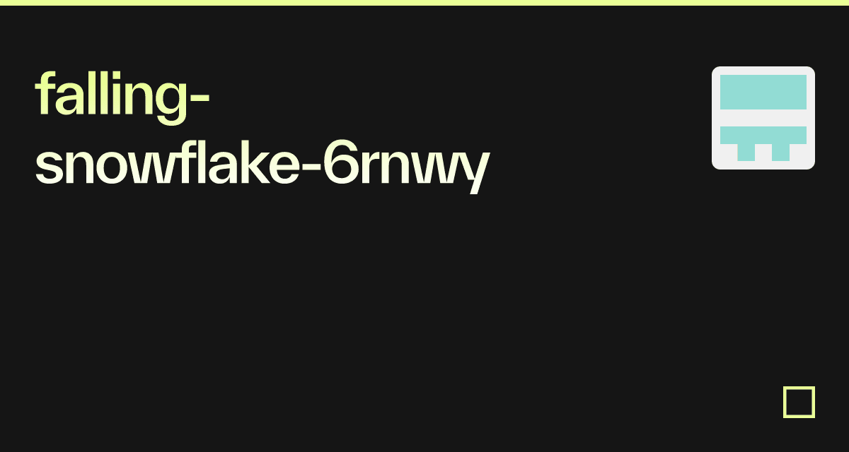 falling-snowflake-6rnwy - Codesandbox