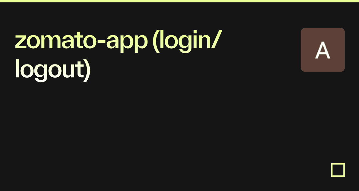 zomato-app (login/logout) - Codesandbox