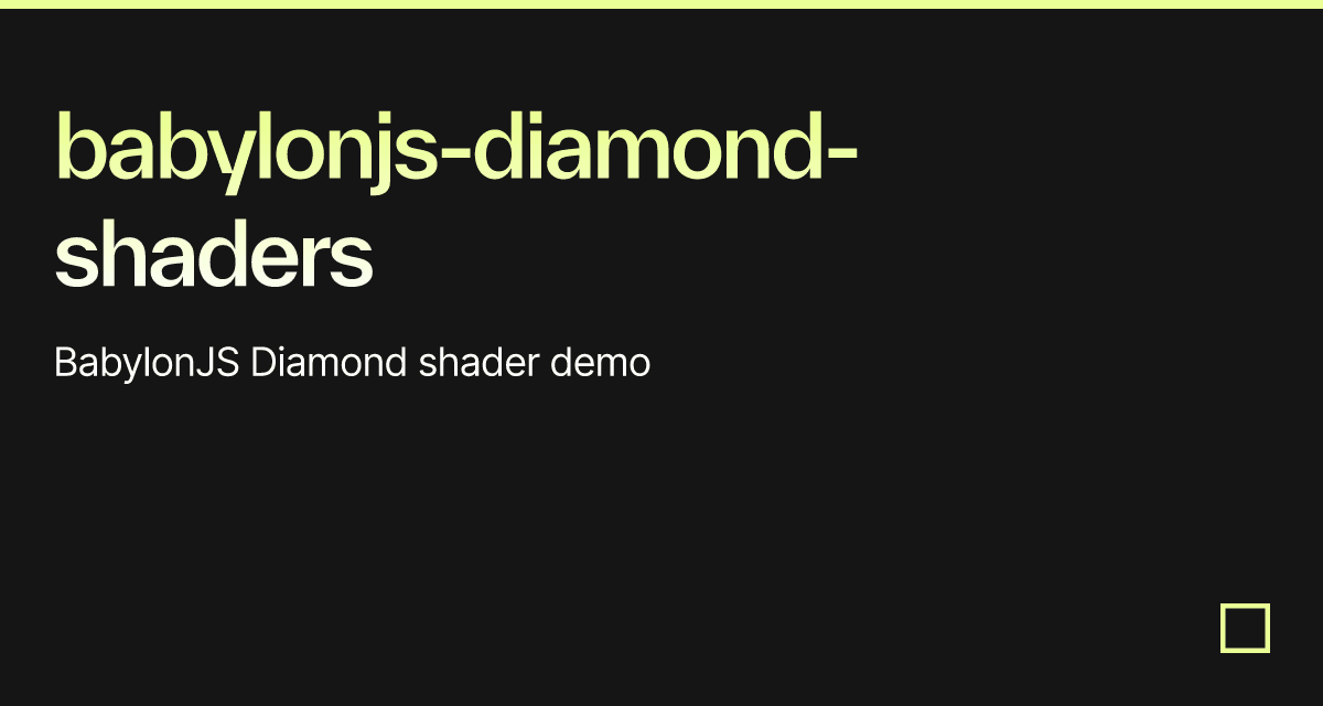 babylonjs-diamond-shaders - Codesandbox