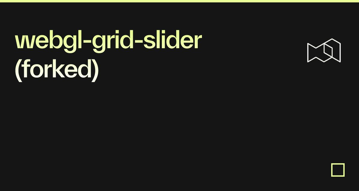 webgl-grid-slider (forked) - Codesandbox