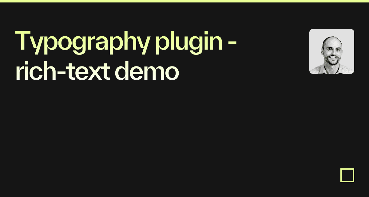 Typography plugin - rich-text demo - Codesandbox