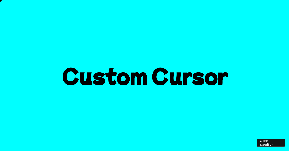 Custom Cursor With React And Framer Motion Forked Codesandbox 1311