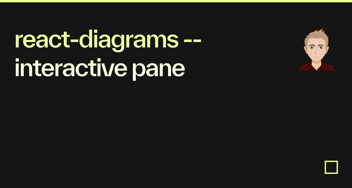 react-diagrams -- interactive pane - Codesandbox