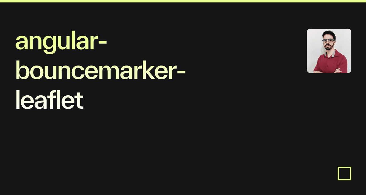 angular-bouncemarker-leaflet - Codesandbox angular-bouncemarker-leaflet - Codesandbox