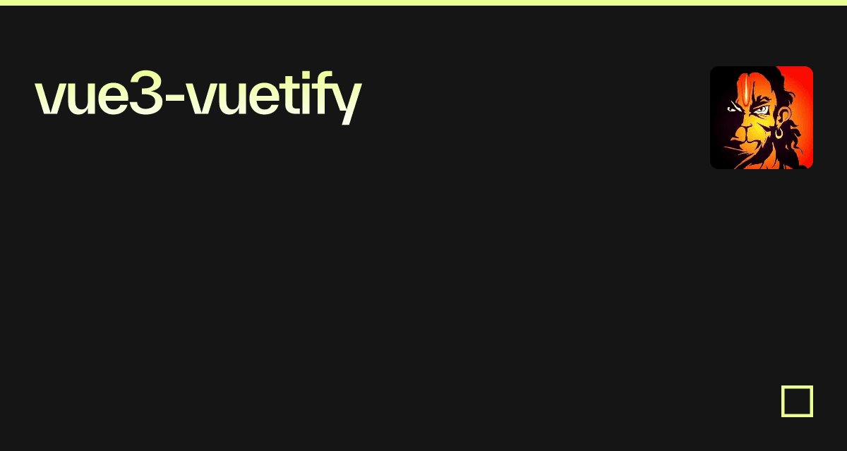 vue3-vuetify - Codesandbox