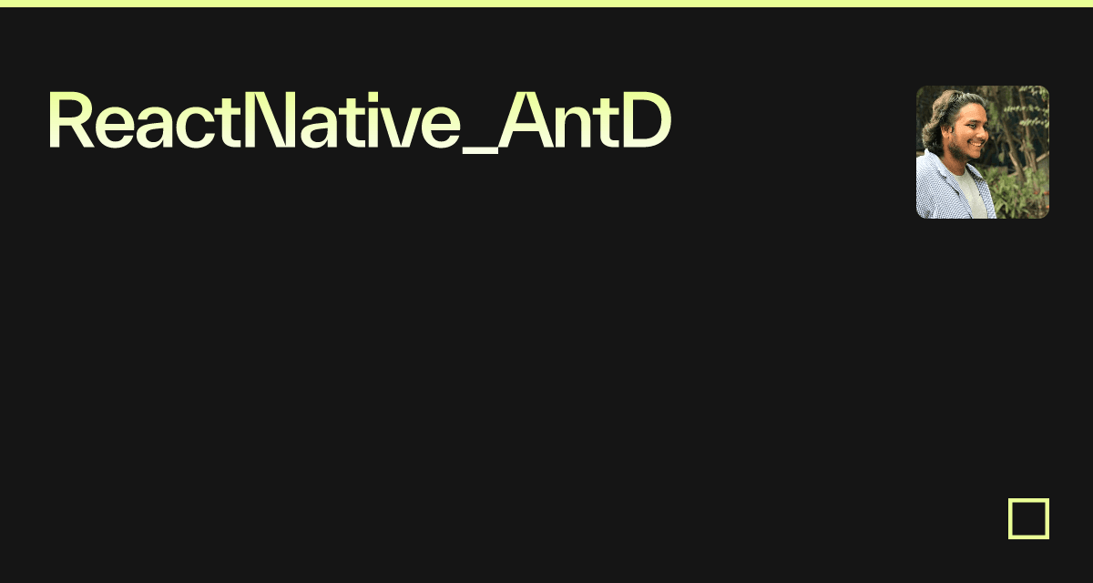 ReactNative_AntD - Codesandbox