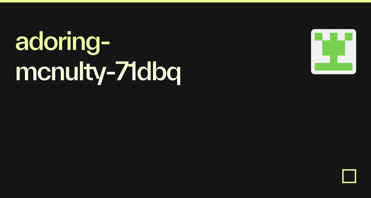 adoring-mcnulty-71dbq - Codesandbox