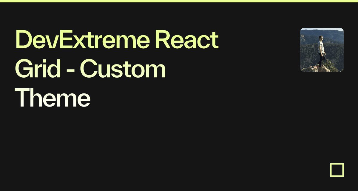 DevExtreme React Grid - Custom Theme - Codesandbox