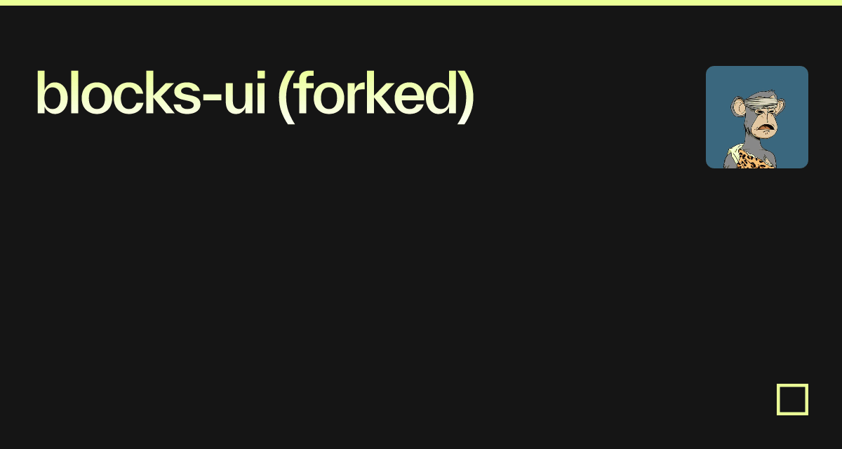 blocks-ui (forked) - Codesandbox