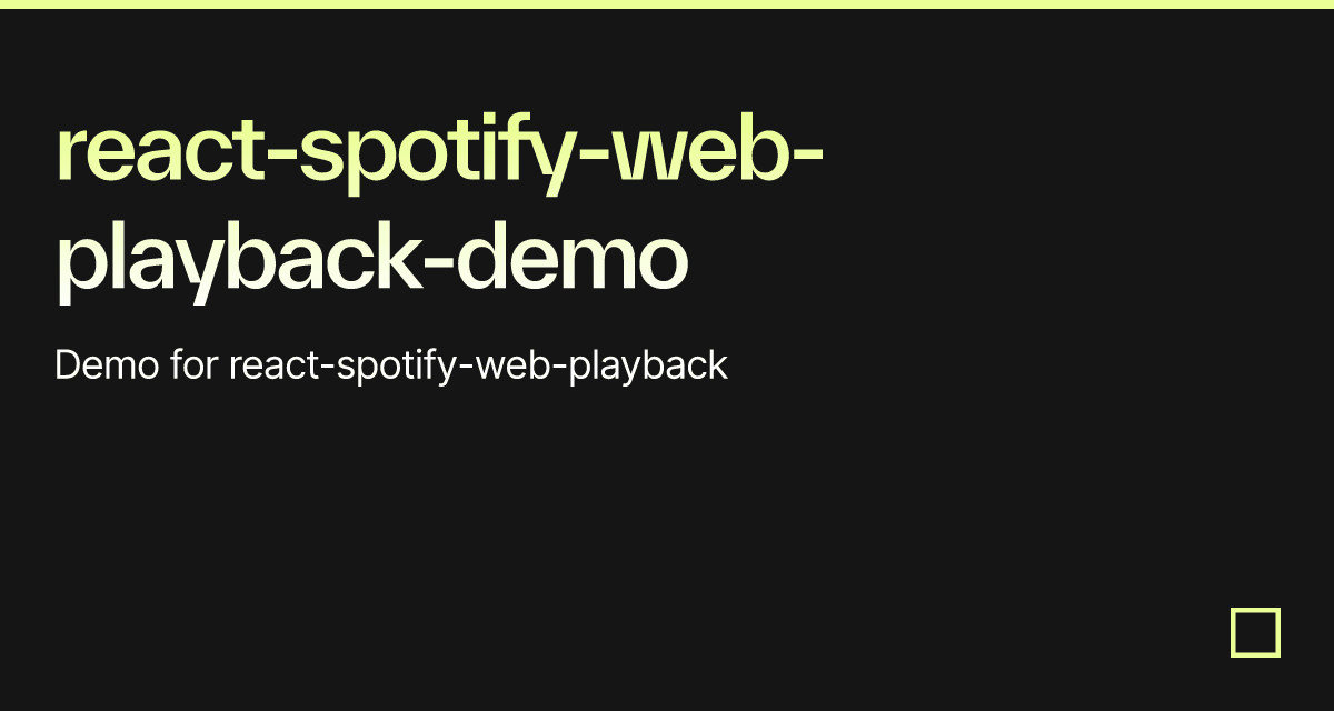 react-spotify-web-playback-demo - Codesandbox