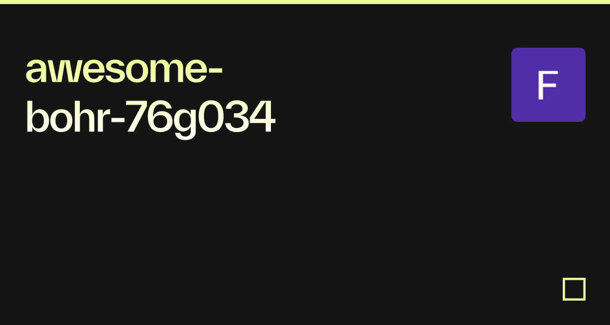 awesome-bohr-76g034 - Codesandbox