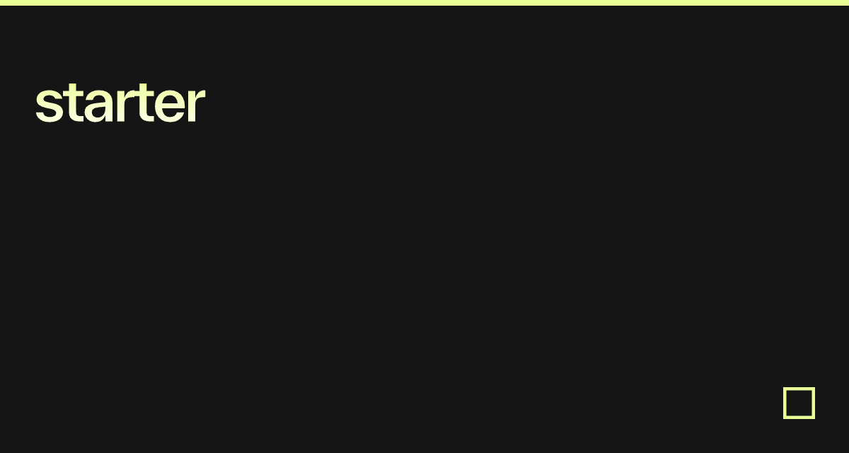 starter - Codesandbox