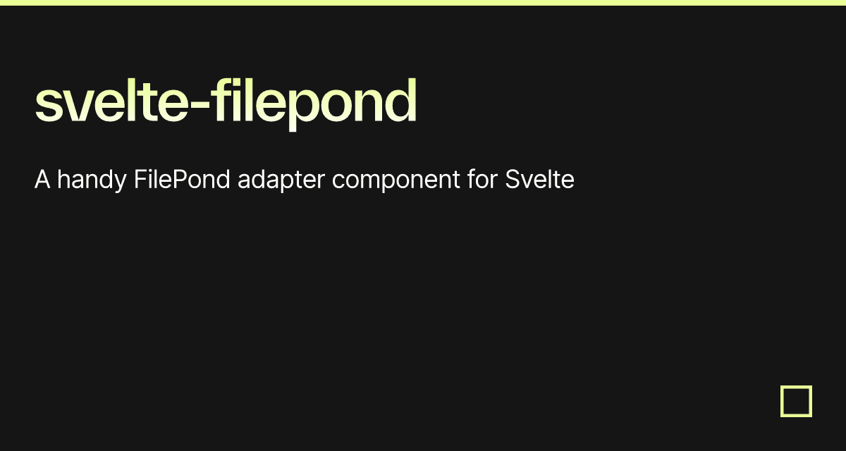 svelte-filepond - Codesandbox