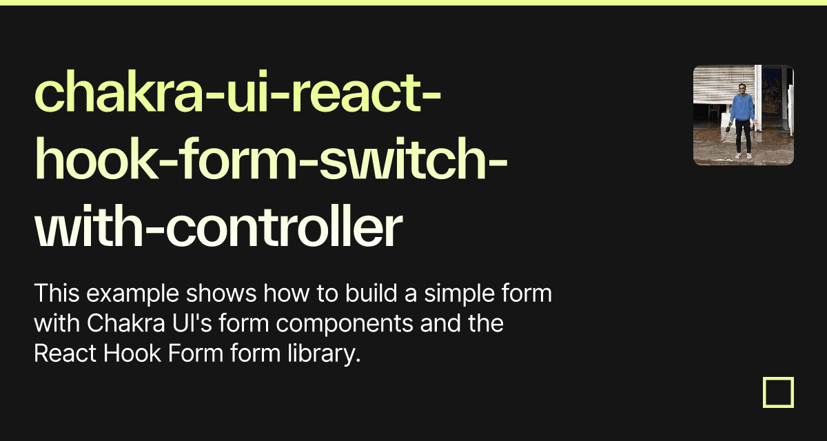 chakra-ui-react-hook-form-switch-with-controller - Codesandbox