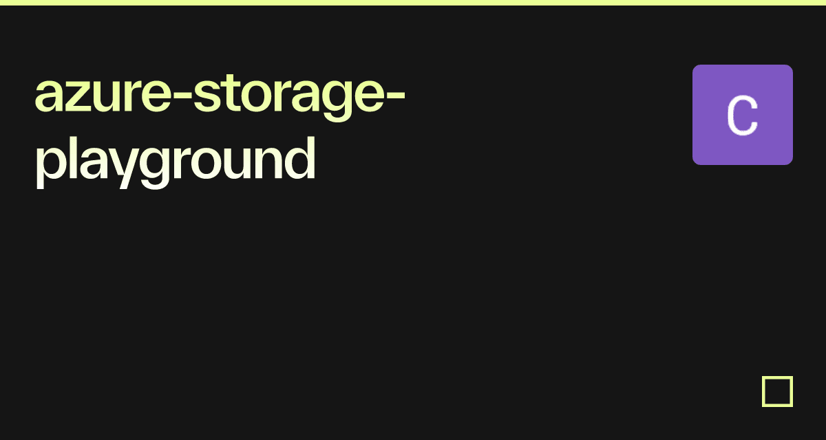 azure-storage-playground - Codesandbox