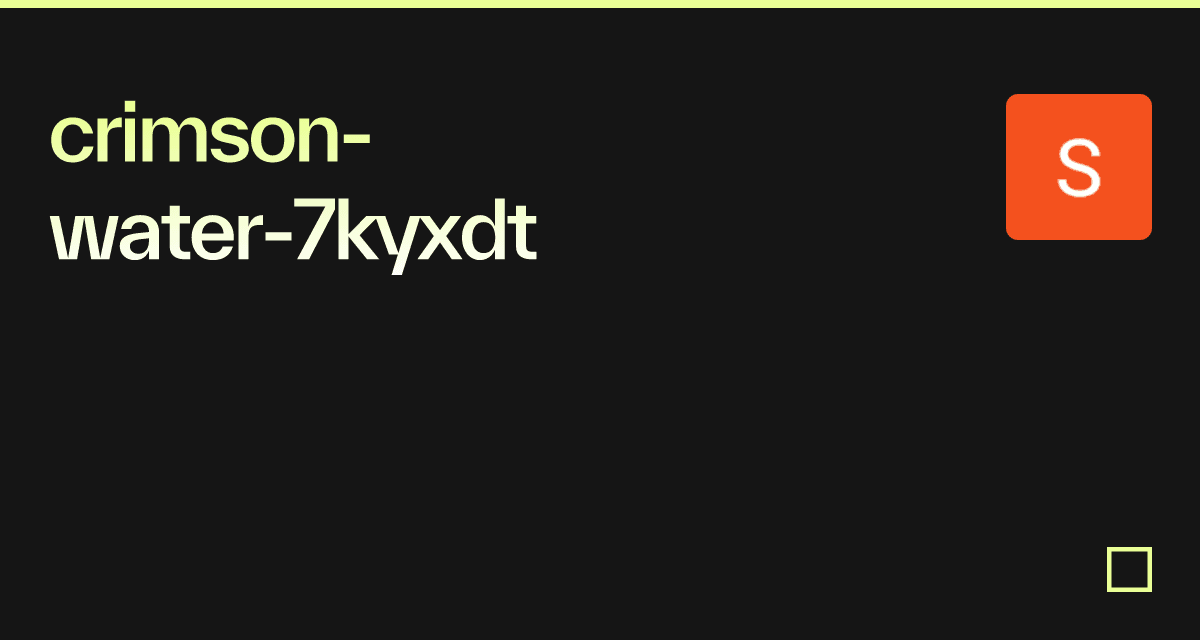 crimson-water-7kyxdt - Codesandbox