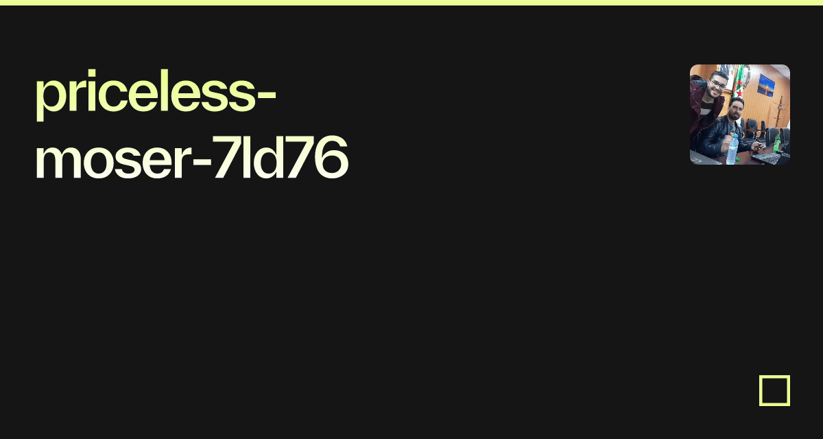 priceless-moser-7ld76 - Codesandbox