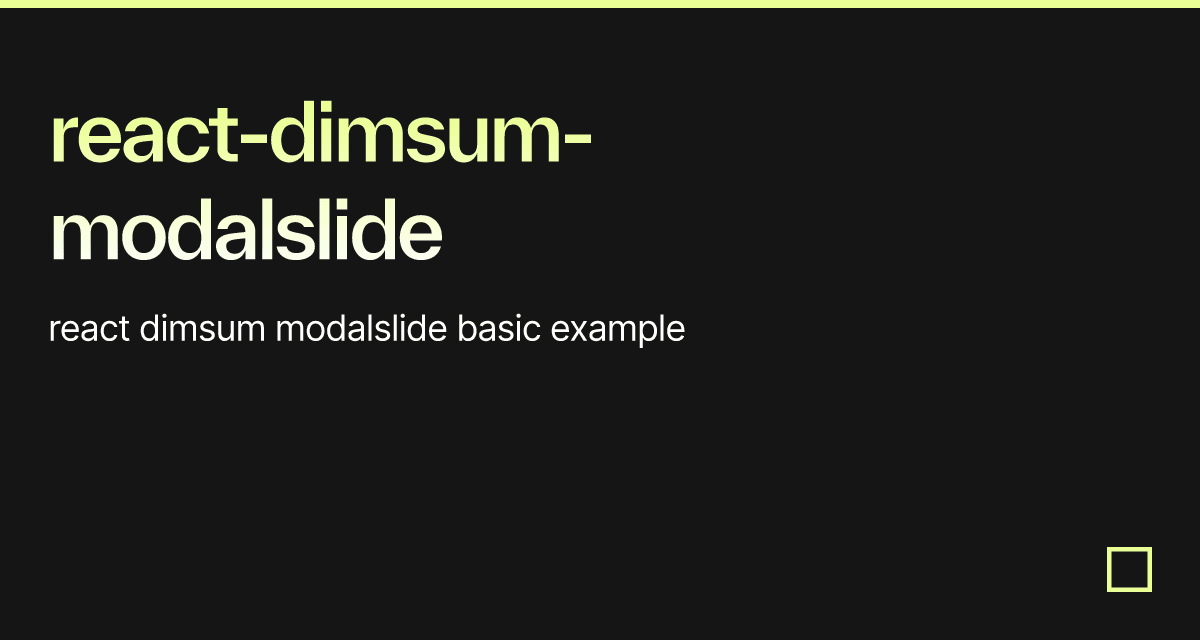 react-dimsum-modalslide - Codesandbox