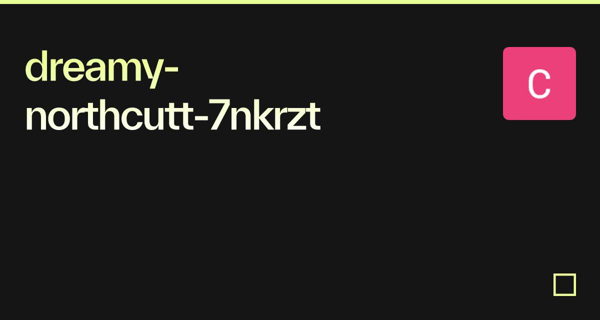 dreamy-northcutt-7nkrzt - Codesandbox