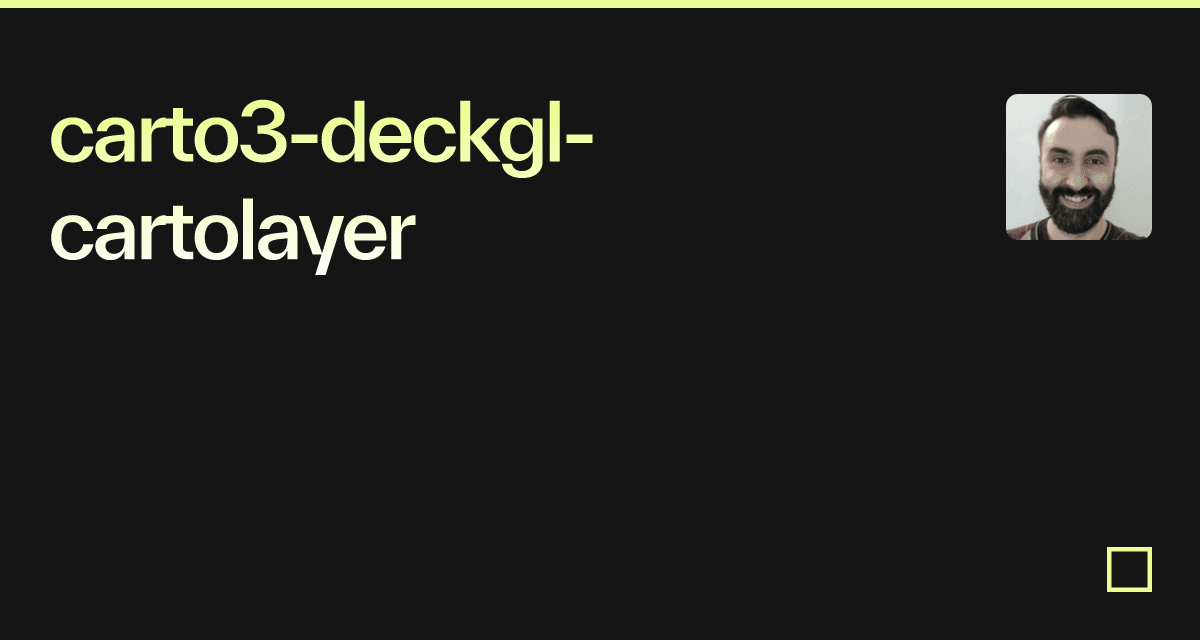 carto3-deckgl-cartolayer - Codesandbox
