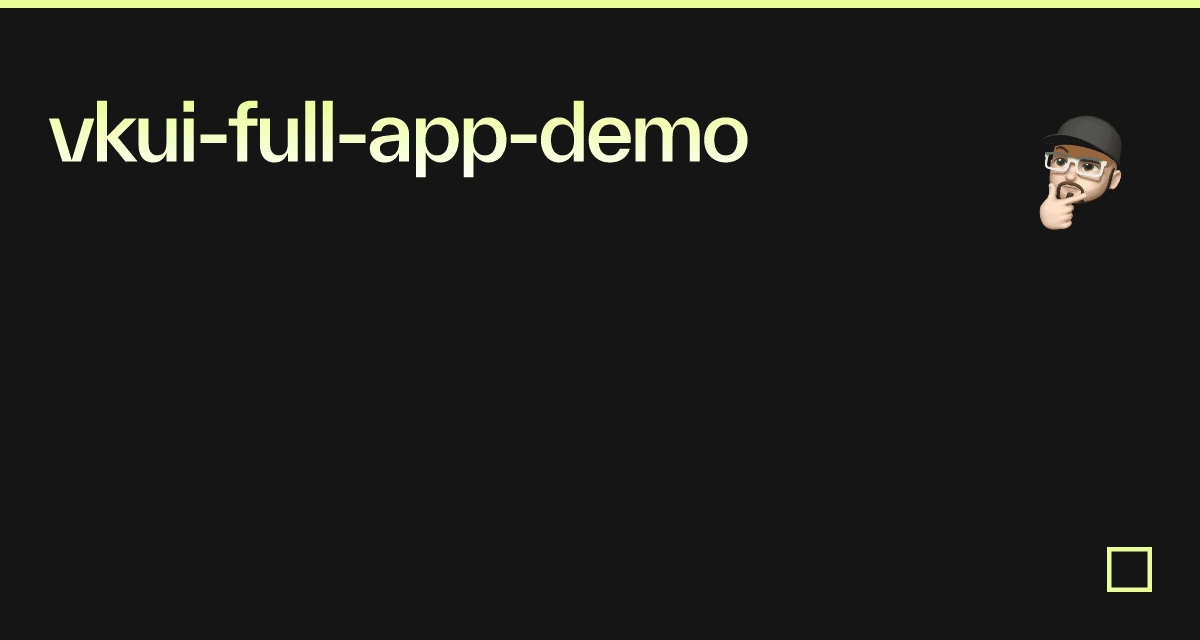 vkui-full-app-demo - Codesandbox