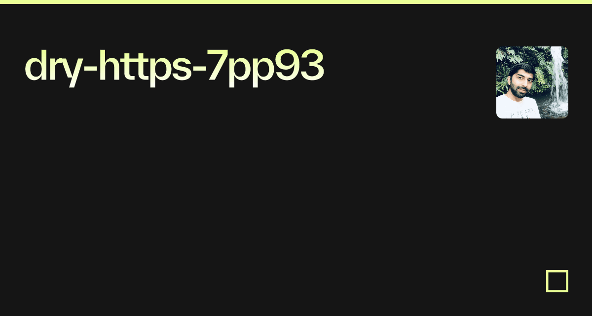 dry-https-7pp93 - Codesandbox