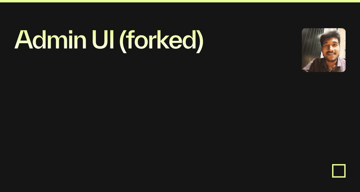 Admin UI (forked) - Codesandbox