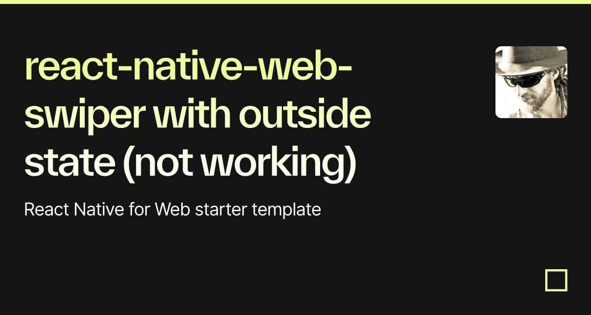 react-native-web-swiper with outside state (not working) - Codesandbox