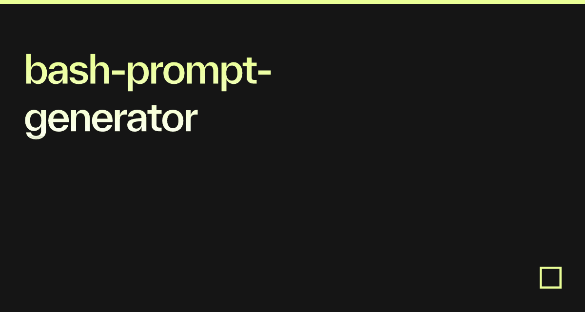bash-prompt-generator - Codesandbox