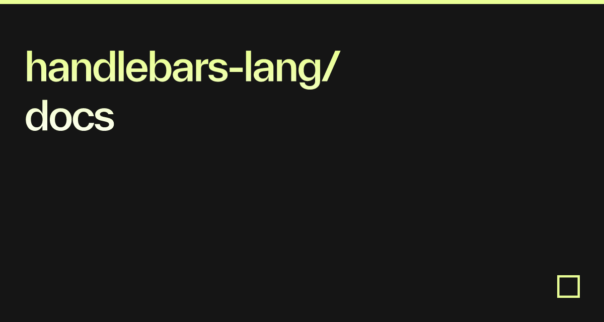 handlebars-lang/docs - Codesandbox