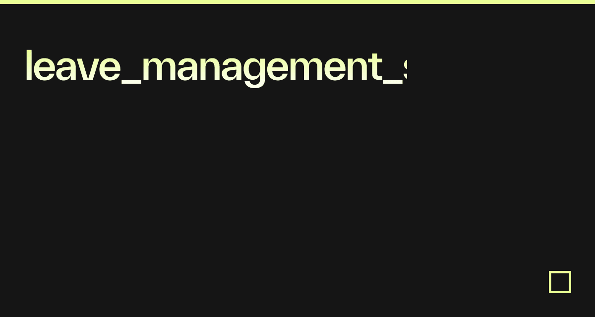 leave_management_system - Codesandbox