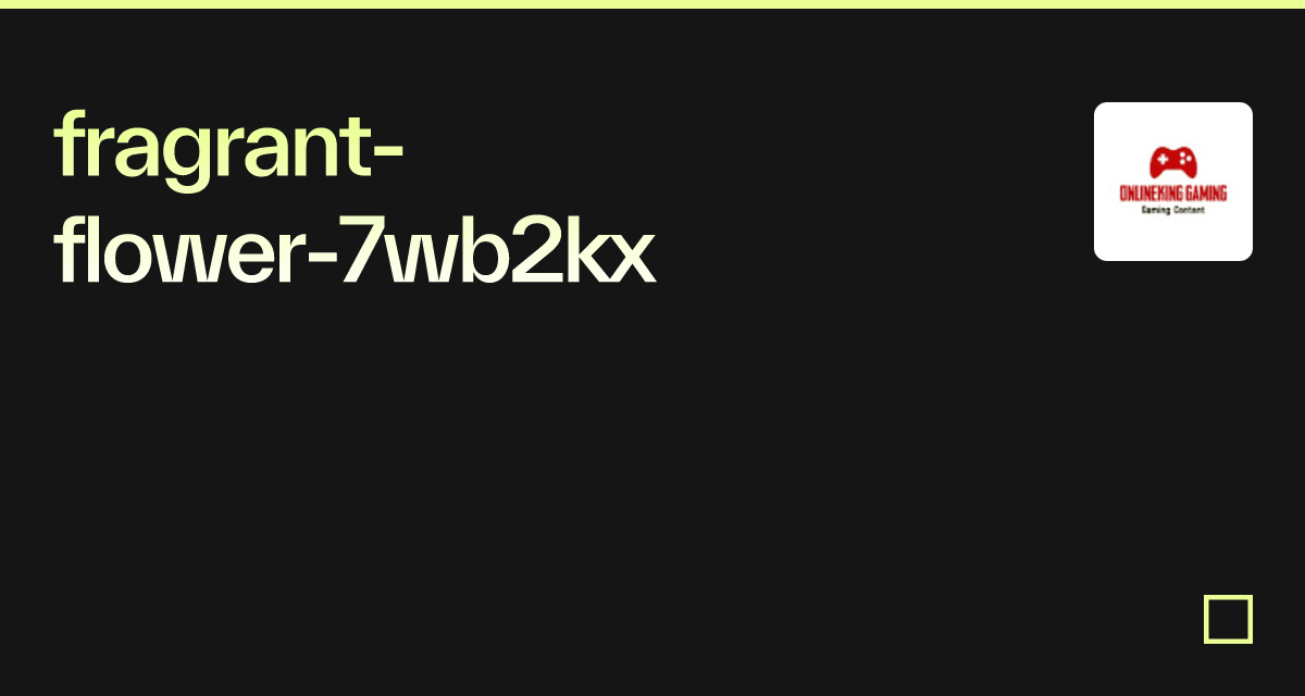 fragrant-flower-7wb2kx - Codesandbox