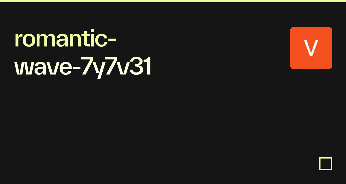 romantic-wave-7y7v31 - Codesandbox