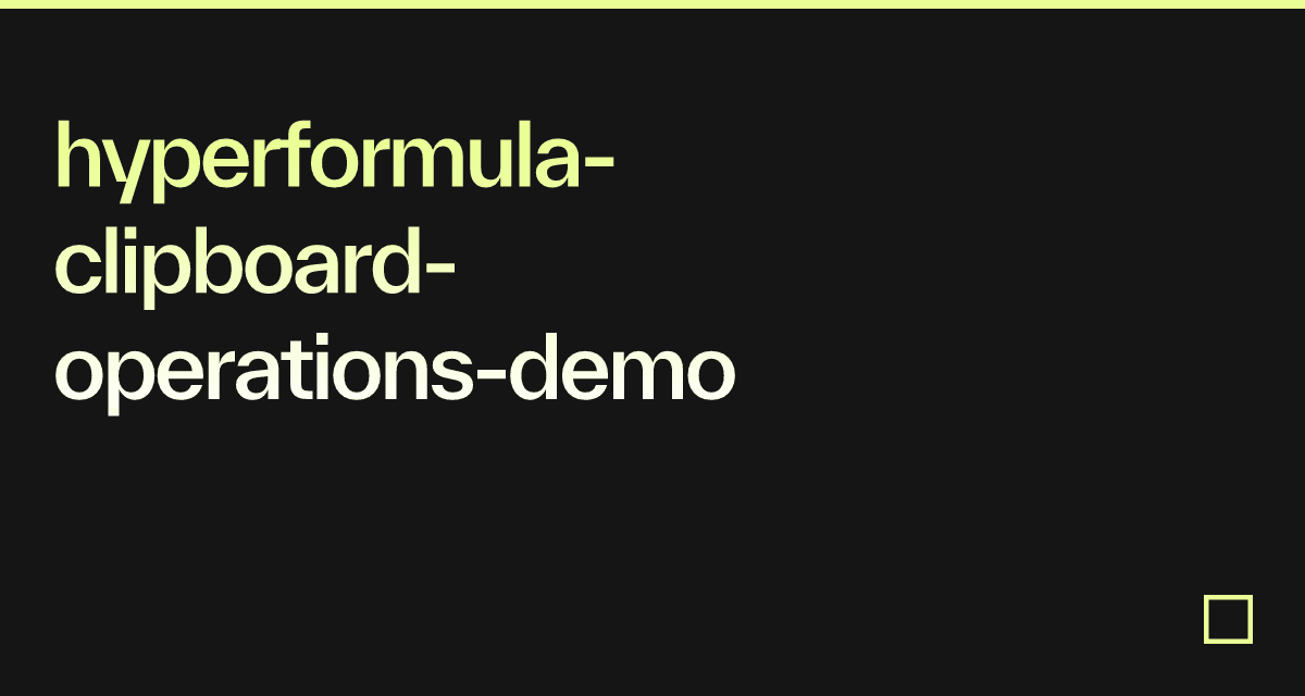 hyperformula-clipboard-operations-demo - Codesandbox