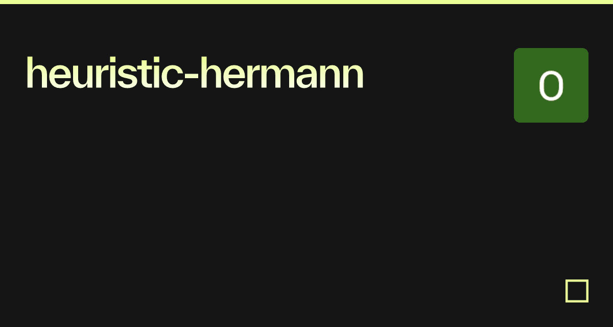 heuristic-hermann - Codesandbox