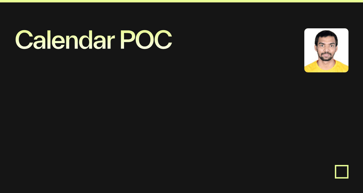 Calendar POC - Codesandbox